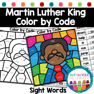 Martin Luther King Color by Code Sight Words - Stop and Smell the Crayons
