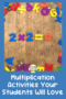 Multiplication Activities Your Students Will Love - Stop and Smell the ...
