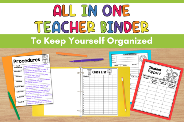 All In One Teacher Binder to Keep Yourself Organized - Stop and Smell ...