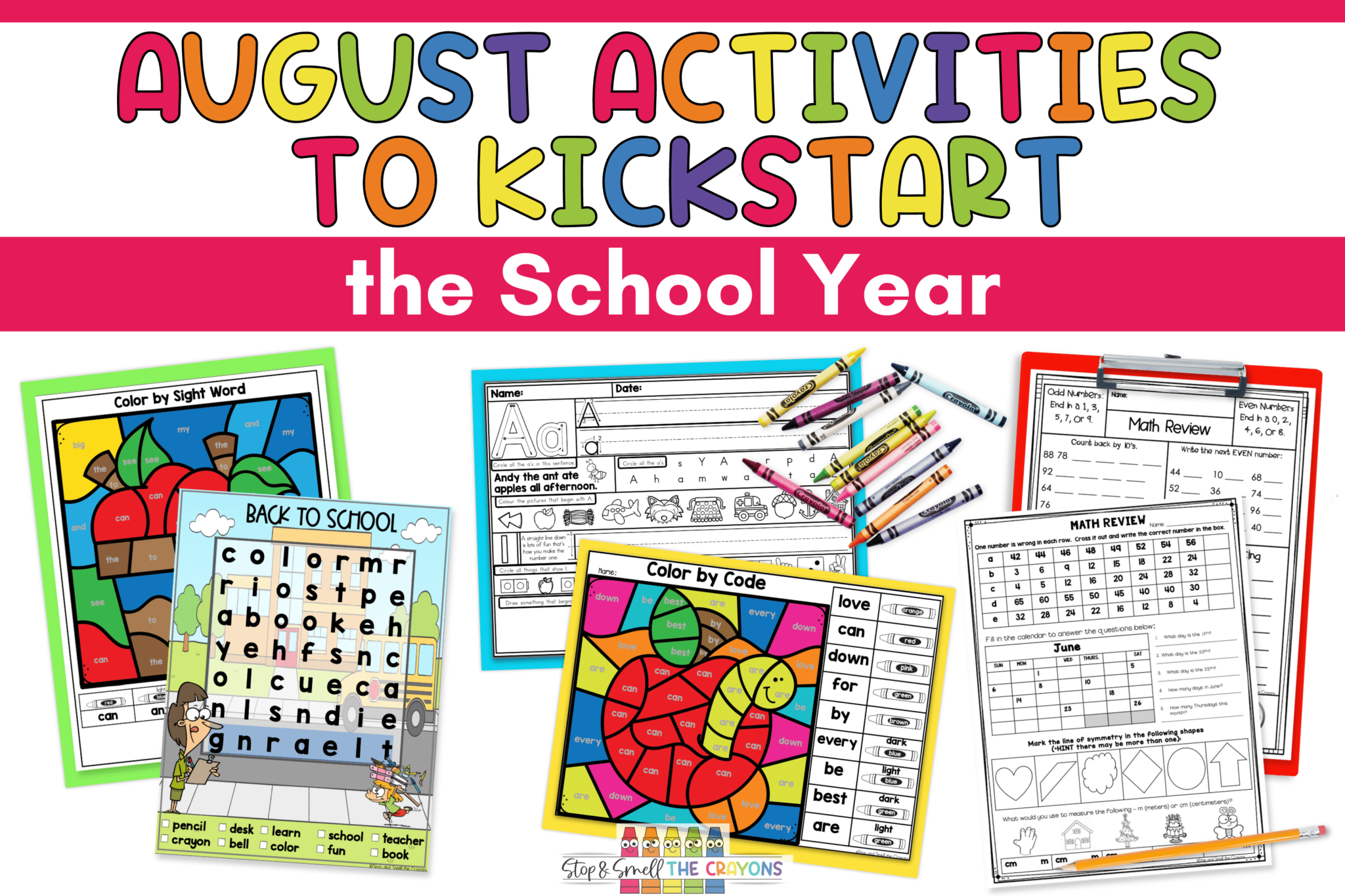 August Activities to Kickstart the School Year - Stop and Smell the Crayons