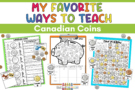 My Favorite Ways to Teach Canadian Coins - Stop and Smell the Crayons