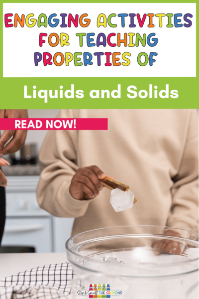 Engaging Activities for Teaching Properties of Liquids and Solids ...